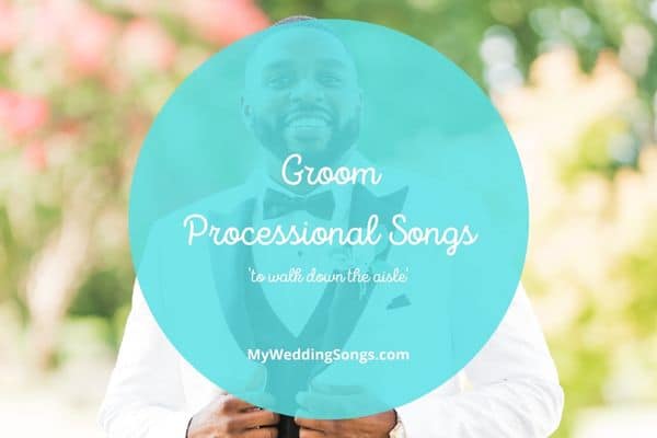Top 100 Bride Entrance Songs To Walk Down The Aisle | MWS