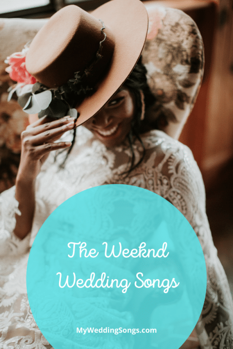 The Weeknd Love Songs & Dance Hits for a Wedding Playlist