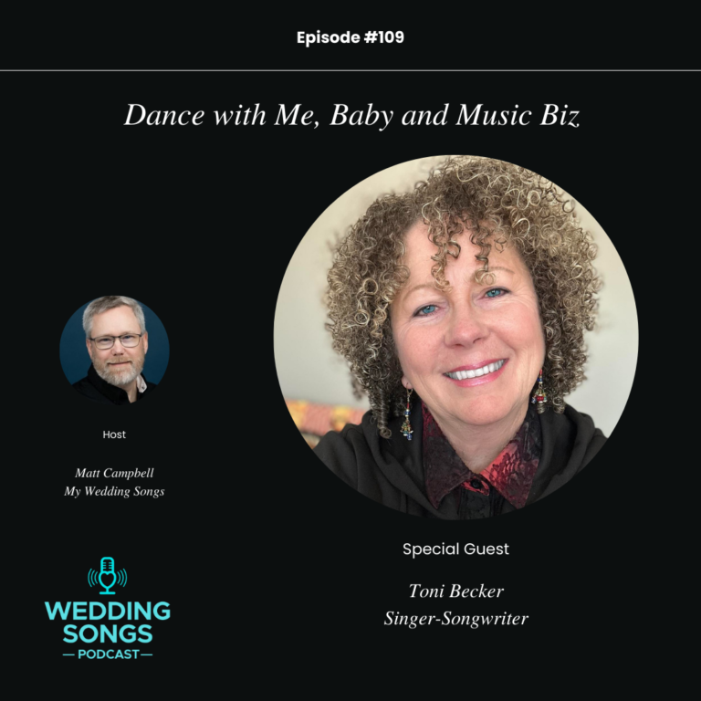 Dance with Me, Baby & Music Biz with Toni Becker - E109